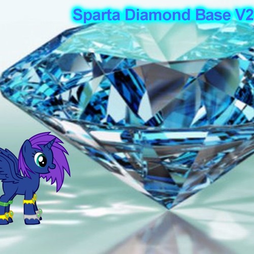 Stream Sparta Diamond Base V2 by KeyboardComedian2001 | Listen online ...