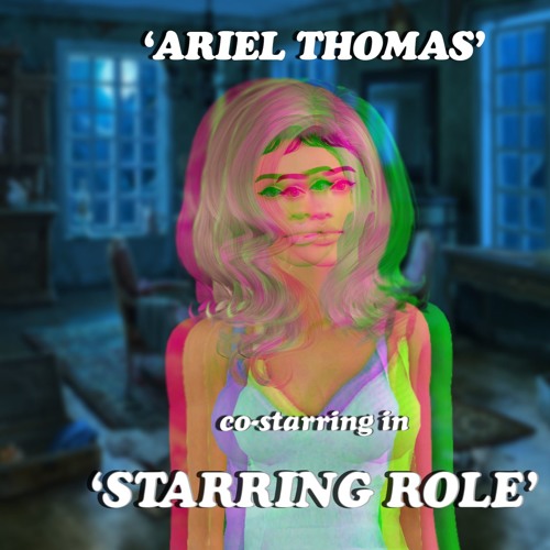 Stream Ariel Thomas - Starring Role by Ariel Thomas | Listen online for ...