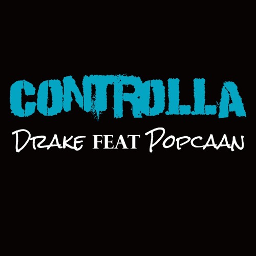 Stream Drake - Controlla (Feat. Popcaan) Instrumental Remake by ToneFly ...