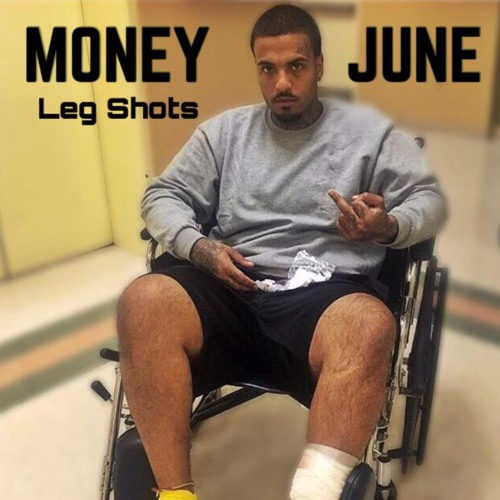 Stream Money June - Leg Shots by Money June | Listen online for free on ...