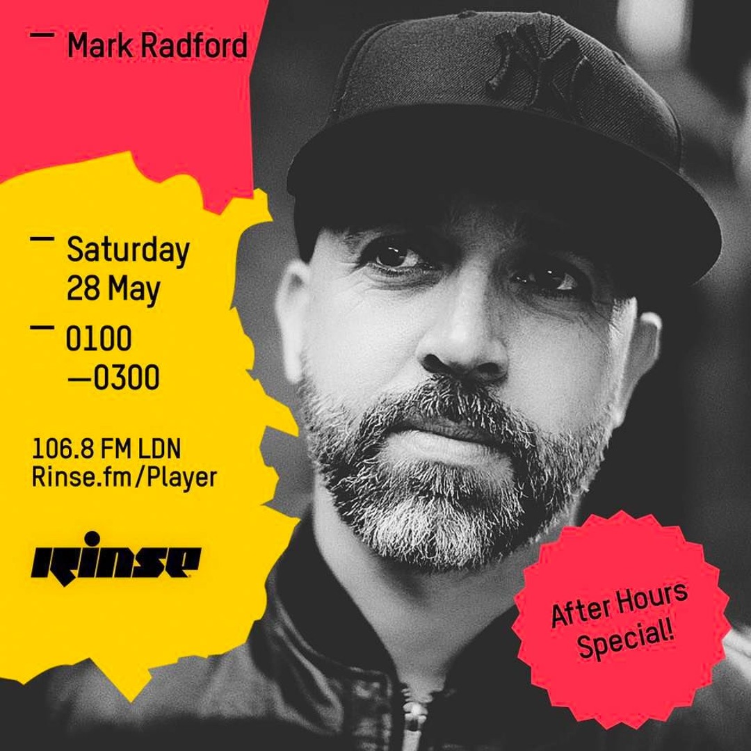 Stream Mark Radford on Rinse.fm - 28th May 2016 Afterhours special Part ...