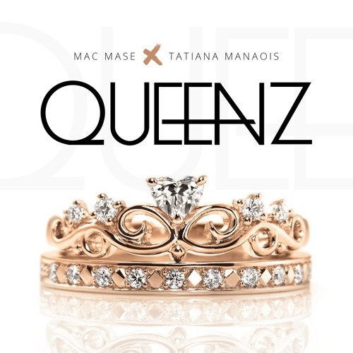 Stream Mac Mase - Queenz Ft. Tatiana Manaois (Prod. Vybez) by Mac Mase ... Stream Mac Mase - Queenz Ft. Tatiana Manaois (Prod. Vybez) by Mac Mase ...