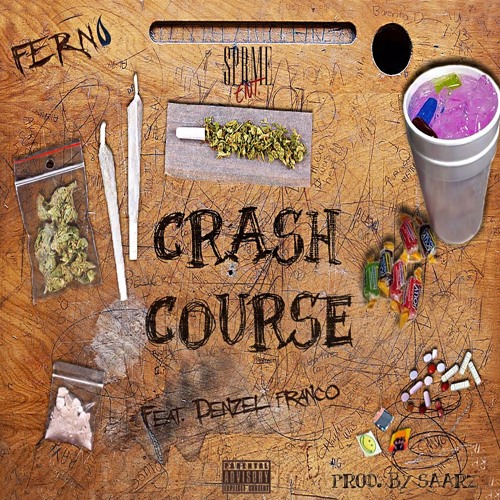 Stream Ferno - Crash Course (Feat. Denzel Franco)Prod. by Sarrz by ...