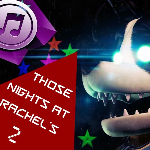Stream Funtime Foxy | Listen to Five nights at Rachels playlist online ...
