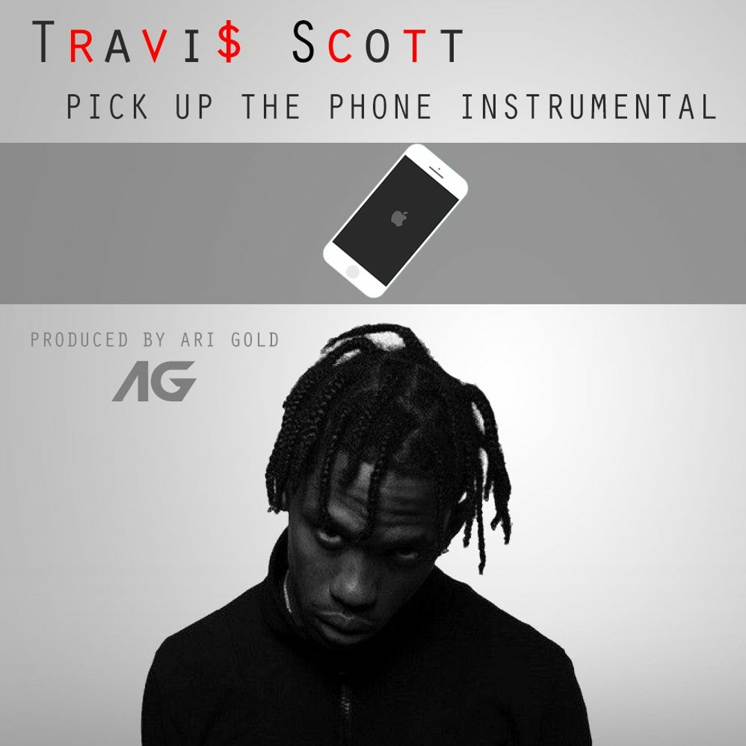 Stream Travis Scott-Pick Up The Phone Instrumental [Reproduced by ARI ...