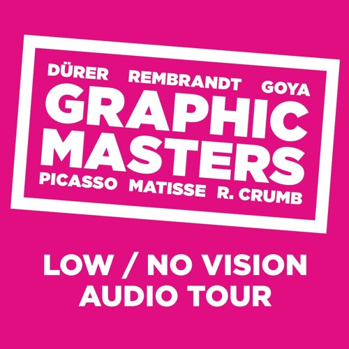 Stream 9. Graphic Masters Audio Tour: Low - No Vision Picasso Female ...