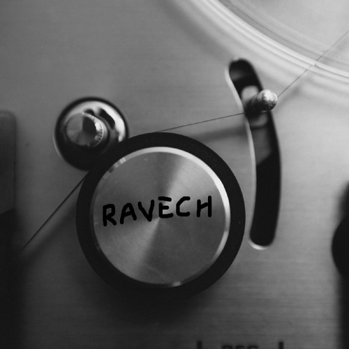 RavEch - Free music on ToneDen