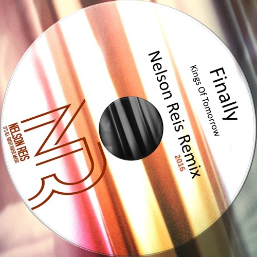 Stream Kings Of Tomorrow - Finally (Nelson Reis Remix) by Nelson Reis ...