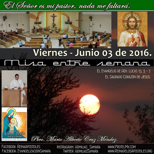 Stream "Sagrado Corazón de Jesús". Junio 03/2016, SAMARA Saltillo - P ...