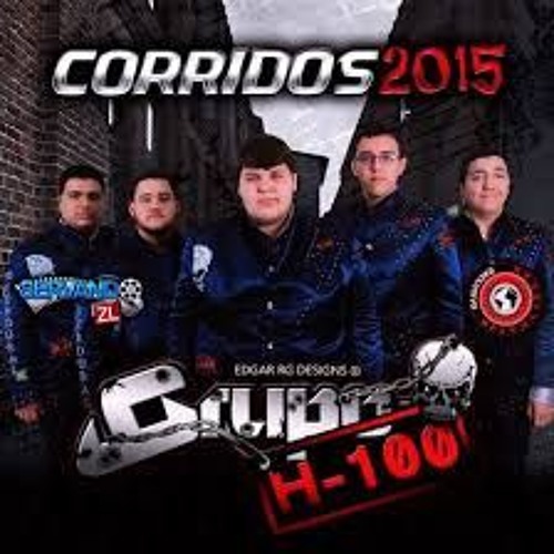 Stream Djart mix corridos Maximo grado grupo Rebeldia grupo H100 los ...