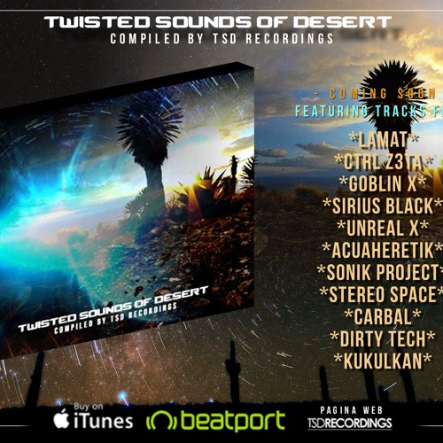 Stream Tsd Recordings | Listen to V.A. Twisted Sounds Of Desert ...