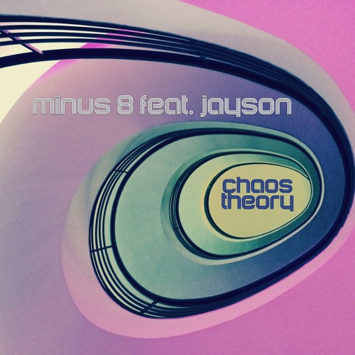 Stream Minus 8 Ft Jayson - Chaos Theory by Minus 8 | Listen online for ...