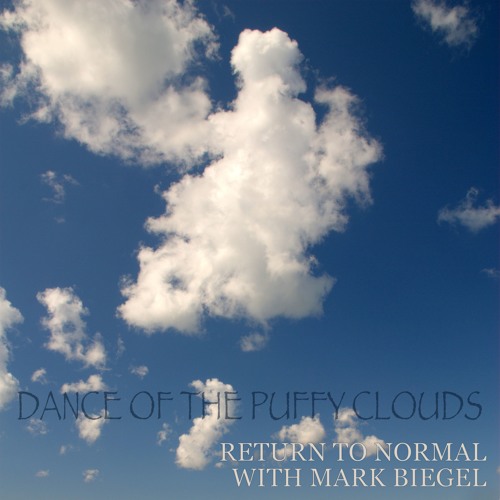 Stream Dance Of The Puffy Clouds - R2N with Mark Biegel by MLucas ...