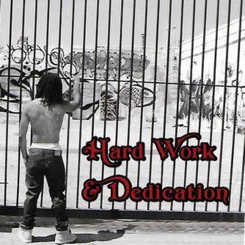 Stream Lj Hard Work & Dedication Andelay by YahYAH507 | Listen online ...