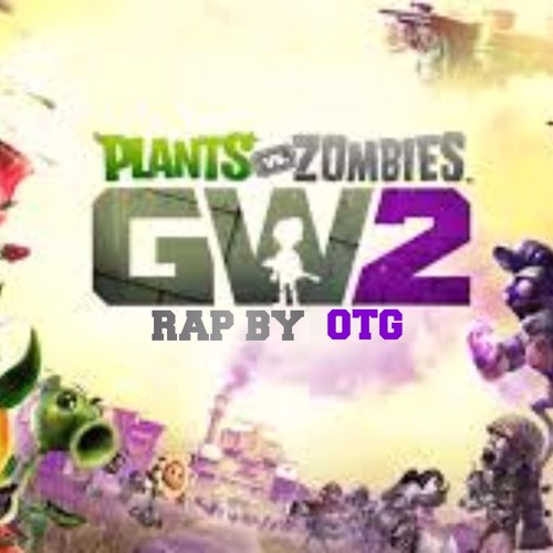 Stream Plants V.s Zombies GW2 Rap by Orion The Goat | Listen online for ...