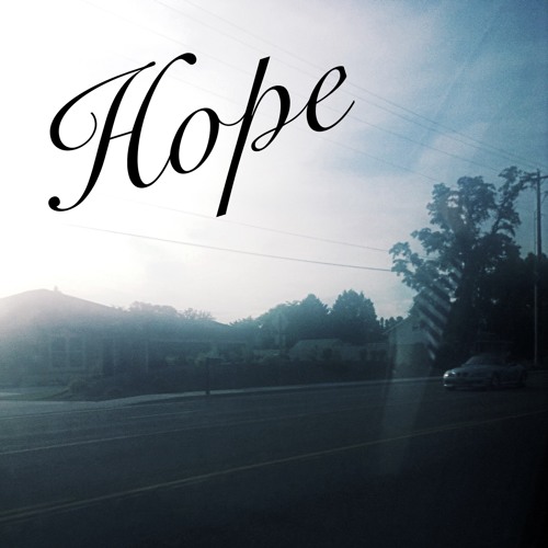 Stream Hope by Marcus Gamez | Listen online for free on SoundCloud