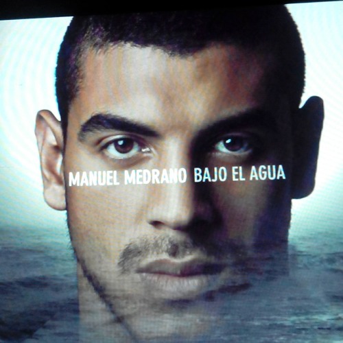Stream Bajo el agua manuel medrano by Laura Alejandra Vera | Listen ...
