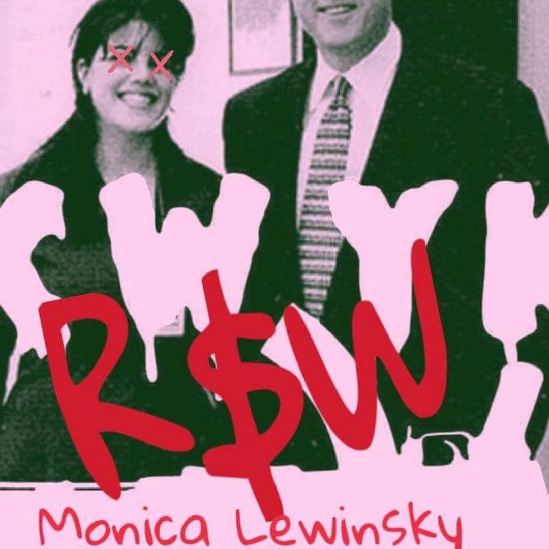 Stream R$W-Monica Lewinsky (Prod. By RAM) by Ransom Watson ...