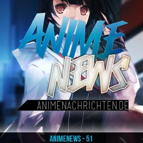Stream AnimeNews - 51 - Akiba's Trip Nachfolger - Hunter X Hunter ...