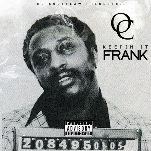 Stream Keepin It Frank Prod. By Corbin Butler by Bigg OC | Listen ...