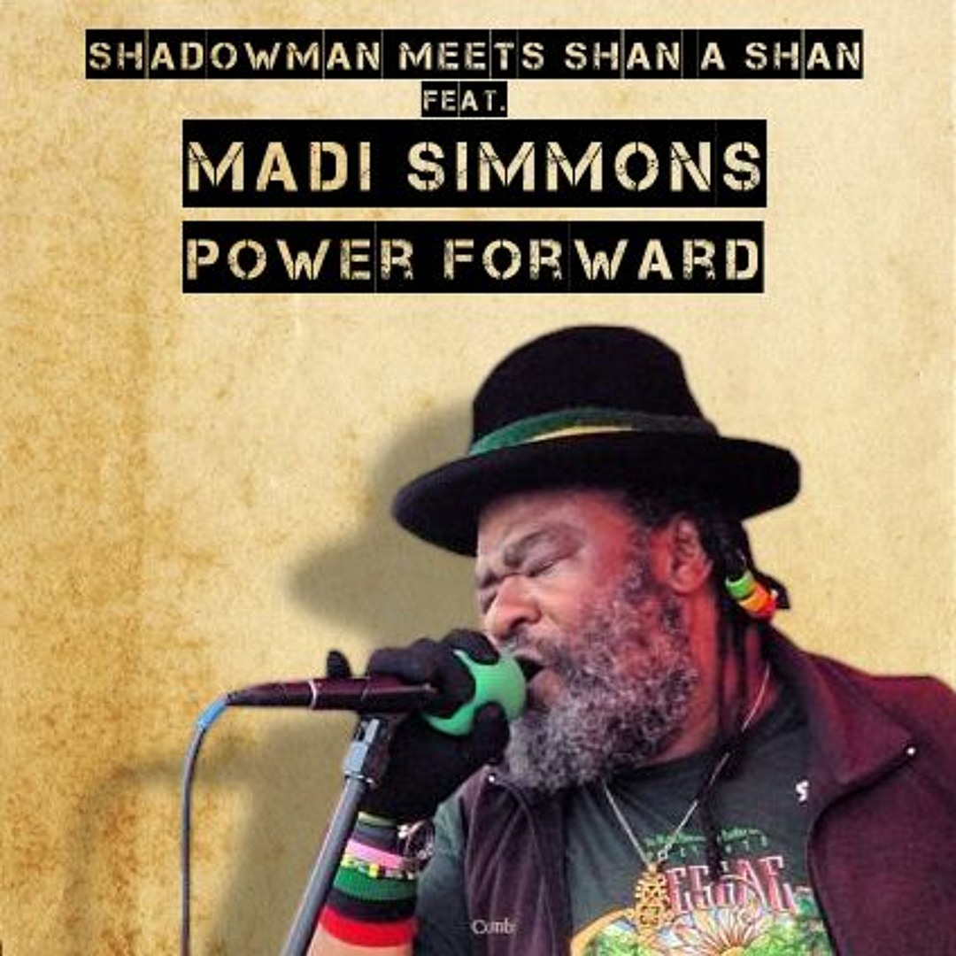 Stream Shadowman Meets Shan a Shan Feat. Madi Simmons - Power Forward ...