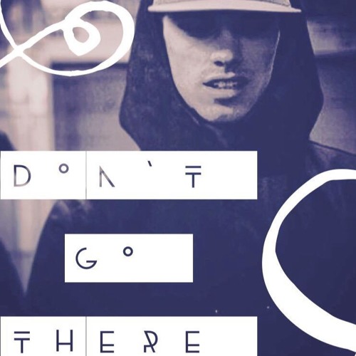 Stream Don't Go there (Prod. By Jon Glass) by Dean Alves | Listen ...