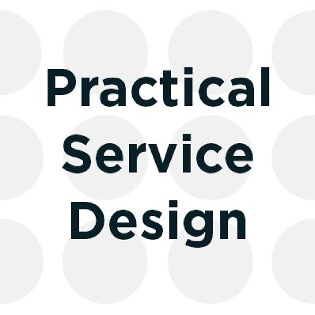 Stream episode Practical Service Design by Usability Matters podcast ...