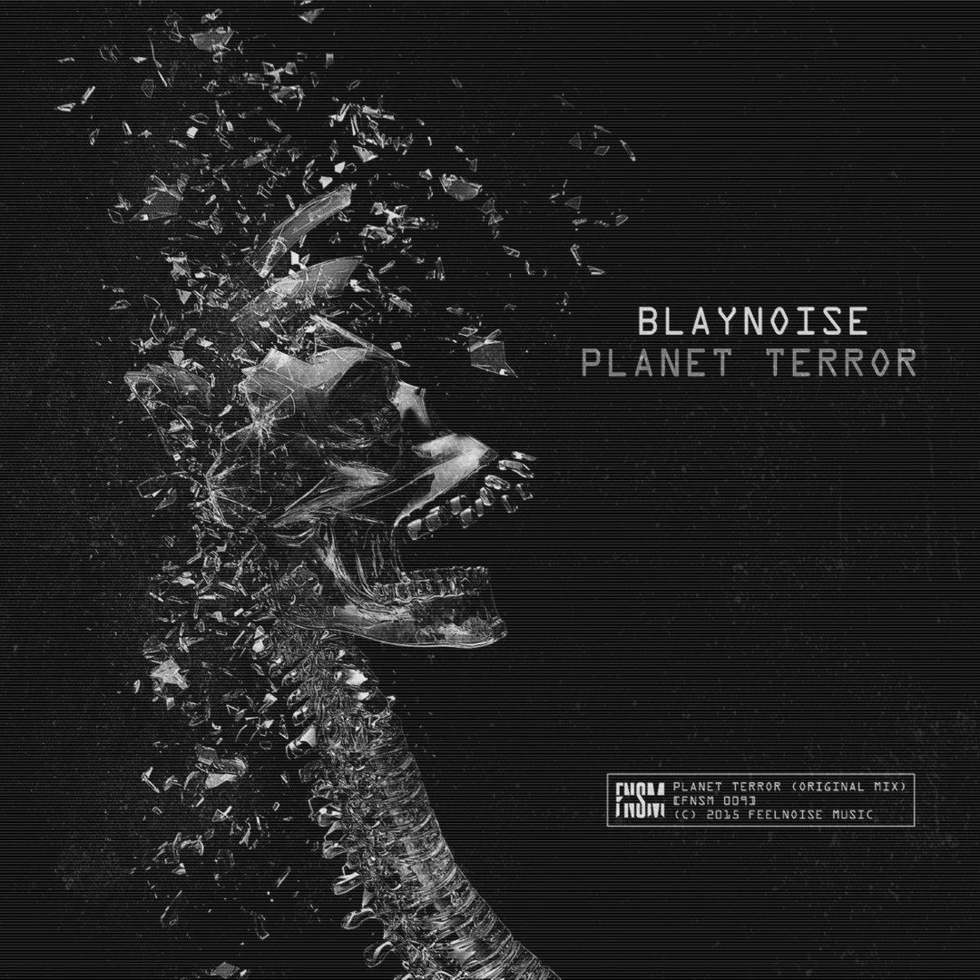 Stream PLANET TERROR by Blaynoise | Listen online for free on SoundCloud