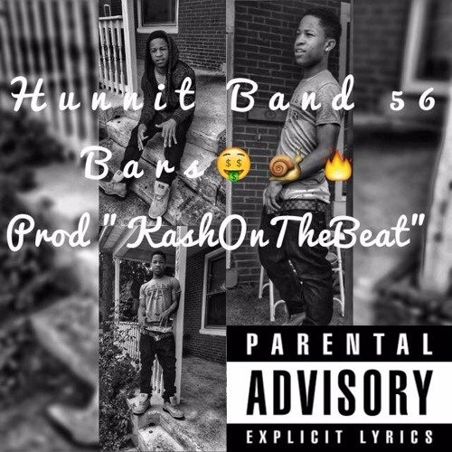 Stream Hunnit Band - 56 Bars ( Prod : KashOnTheBeat ) by Hunnit Band ...