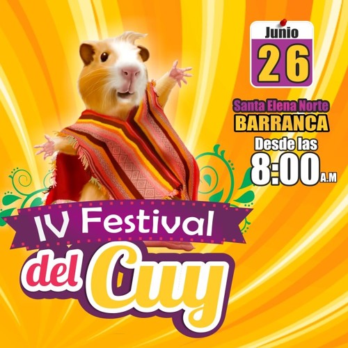 Stream SPOT FESTIVAL DEL CUY 26 DE JUNIO 2016 by Municipalidad de ...