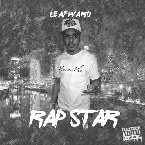 Stream Rap Star by Leaf Ward | Listen online for free on SoundCloud