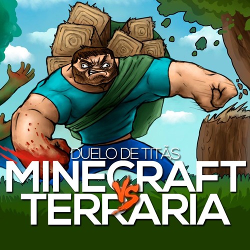 Stream Minecraft VS. Terraria | Duelo de Titãs by 7 Minutoz | Listen ...