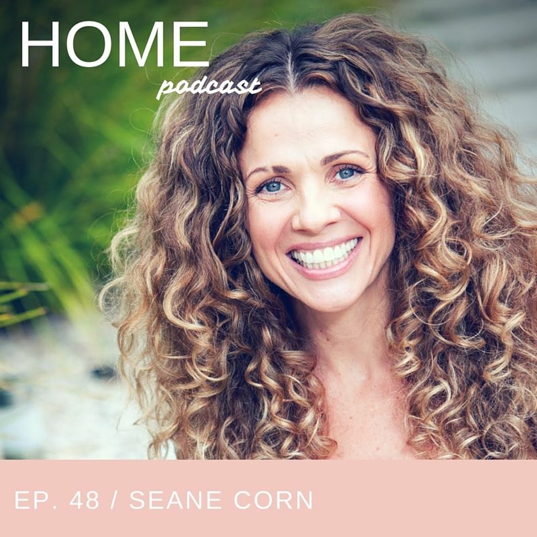 Stream Episode 48: Seane Corn from HOME Podcast | Listen online for ...