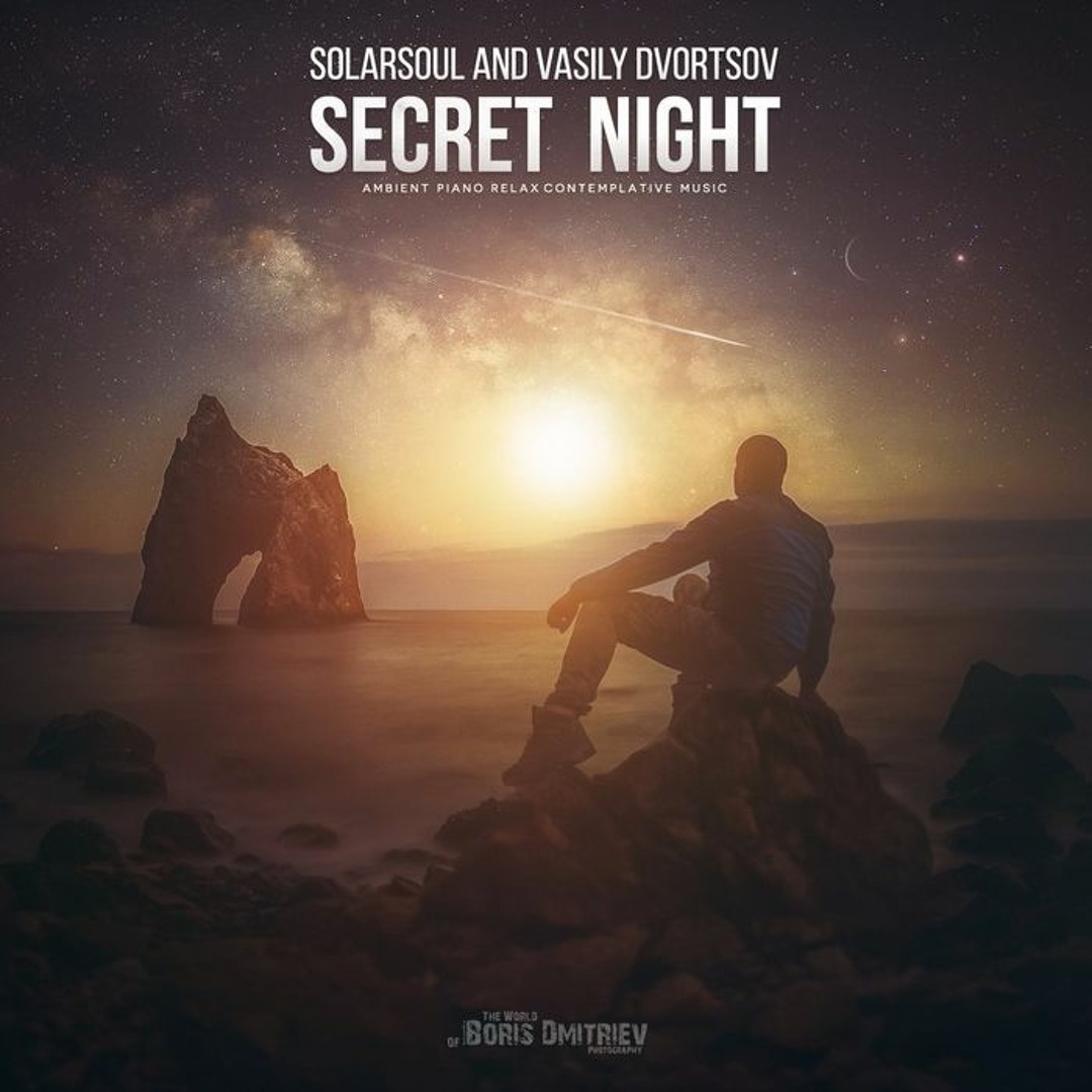 Stream Solarsoul and Vasily Dvortsov - Secret Night by SOLARSOUL ...