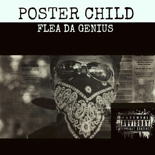 Stream Poster Child.mp3 by Flea Da Genius | Listen online for free on ...