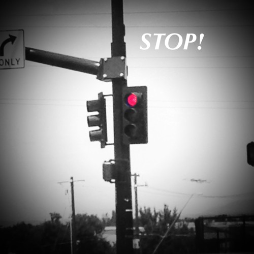 Stream Stop! by Marcus Gamez | Listen online for free on SoundCloud