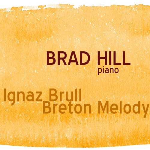 Stream Ignaz Brull - Breton Melody by Brad Hill | Listen online for ...