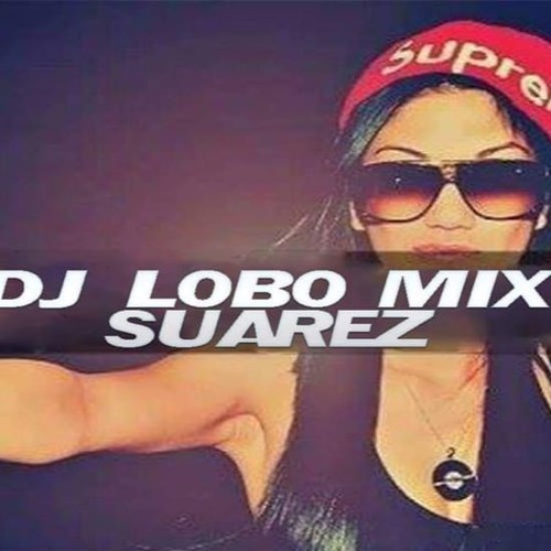 Stream # - QUIEN DIJO AMIGOS -{Remix Cheto}- DJ LOBO MIX SUAREZ - BOTIJAS by Dj LoBo Mix Suarez ...