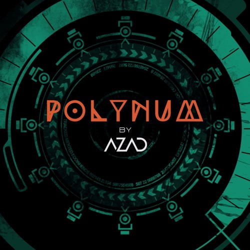 Stream Polynum by AZAD | Listen online for free on SoundCloud