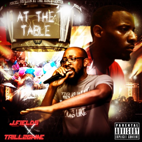 Stream J. Fields x Trillzgame - At The Table by J. Fields | Listen ...