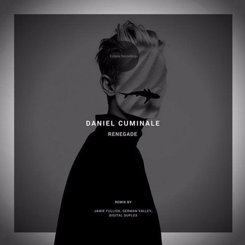 Stream Daniel Cuminale - Renegade (Jamie Fullick Remix) by Jamie ...