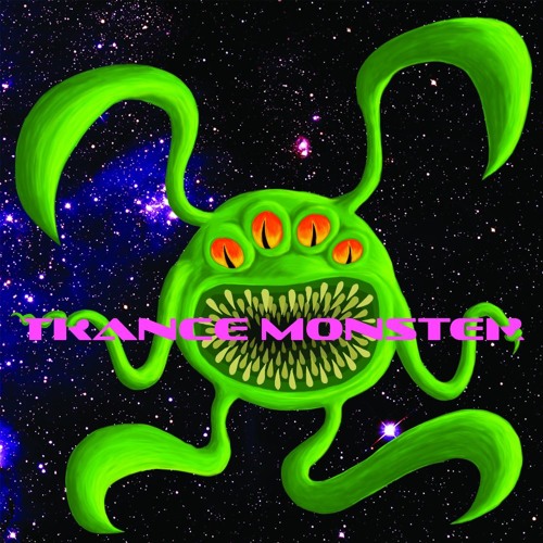 Stream Trance Monster by Tay-Stee | Listen online for free on SoundCloud