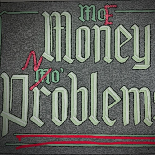Stream Money is a Major issue Records | Listen to M.O.E. Money No ...