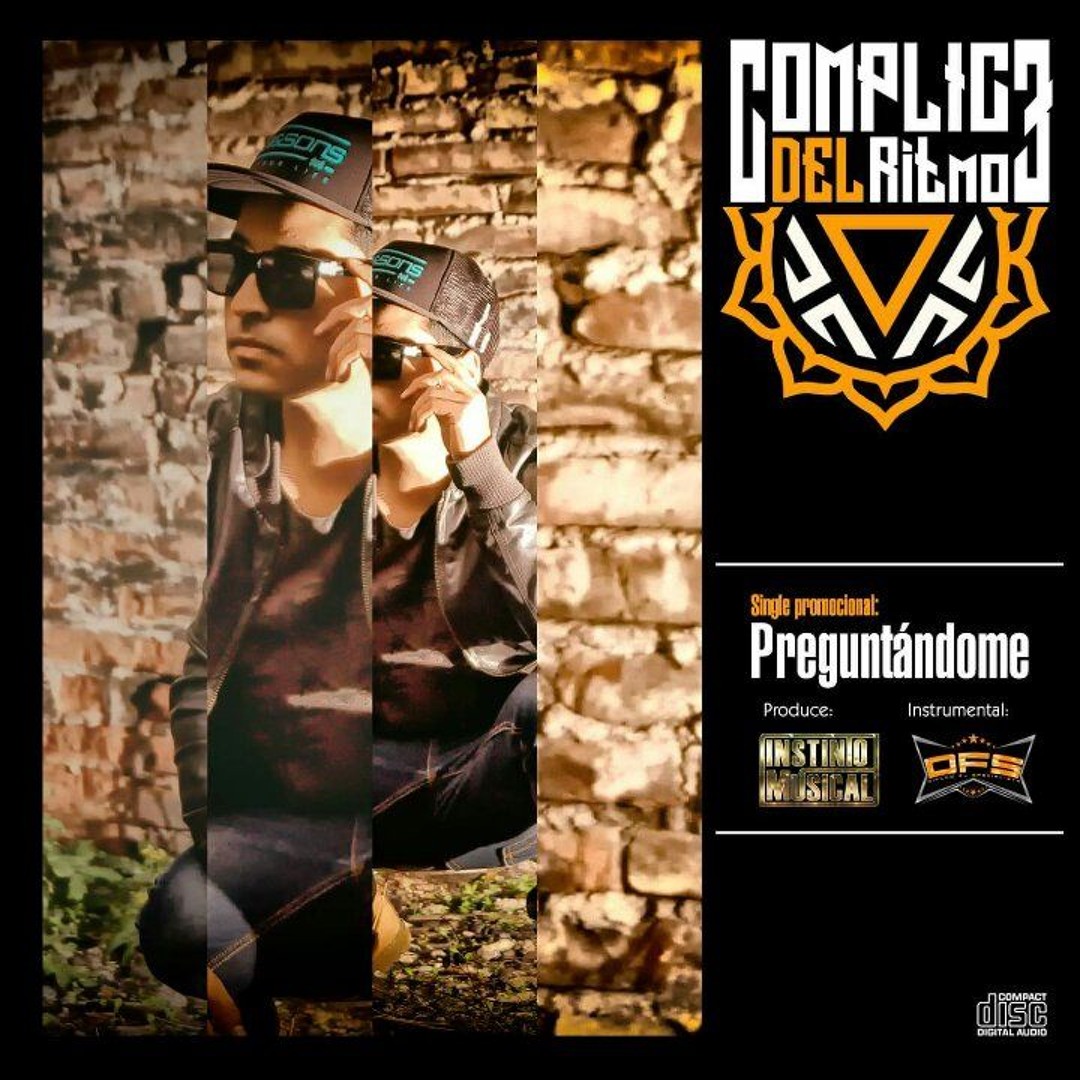 Stream Preguntandome - EL COMPLICE DEL RITMO - 2016 by Alex Complice ...