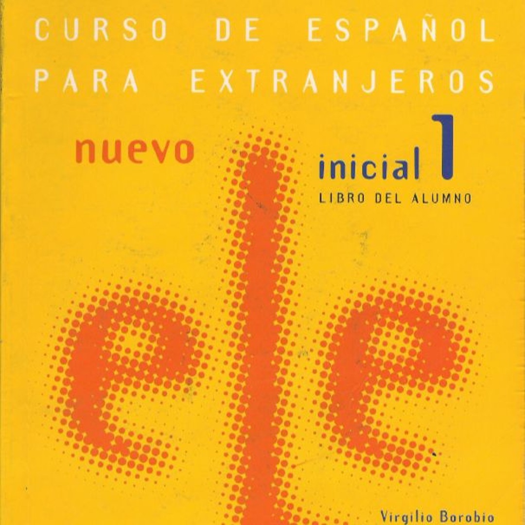 Stream Ser Humano 4 | Listen to Nuevo Ele Inicial 1 Libro del alumno ...