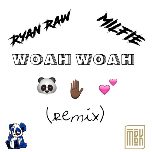 Stream Woah Woah (Remix) Comp. By Akanni - Milfie by IamRyanRaw ...
