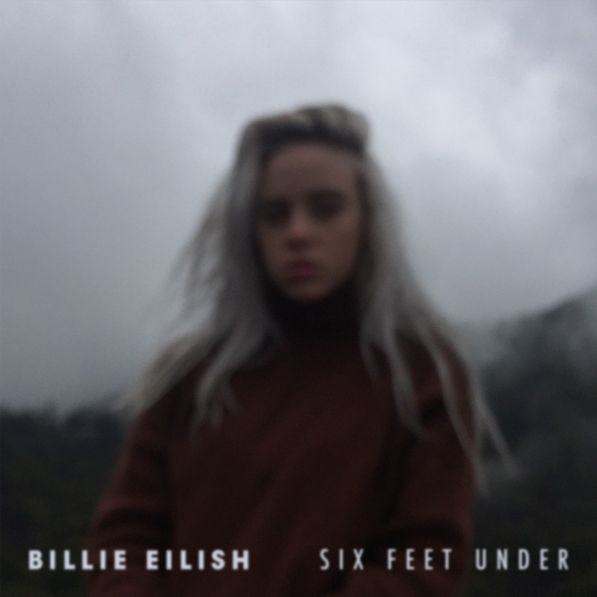 Download Six Feet Under By Billie Eilish download-six-feet-under-by-billie-eilish