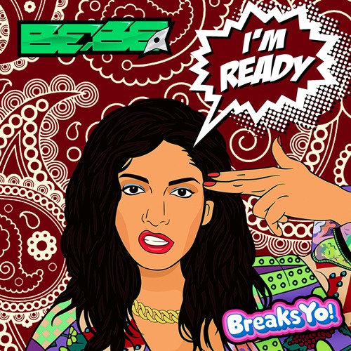 Stream Bebe Breaks - Im Ready (Original Mix) Top 10 on Beatport! by ...