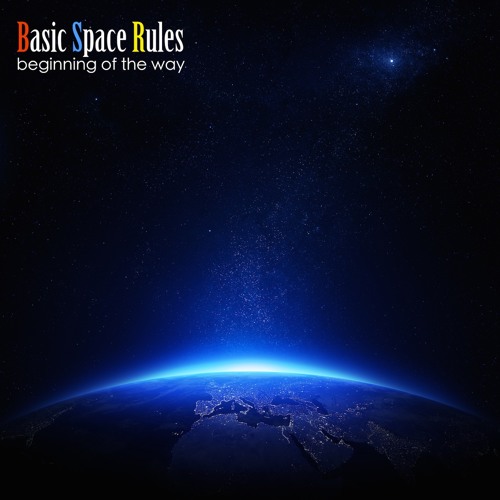 Stream Basic Space Rules - Single Civilization by BSR | Listen online for free on SoundCloud