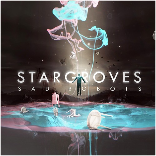 Stream Sad Robots by Stargroves Music | Listen online for free on ...